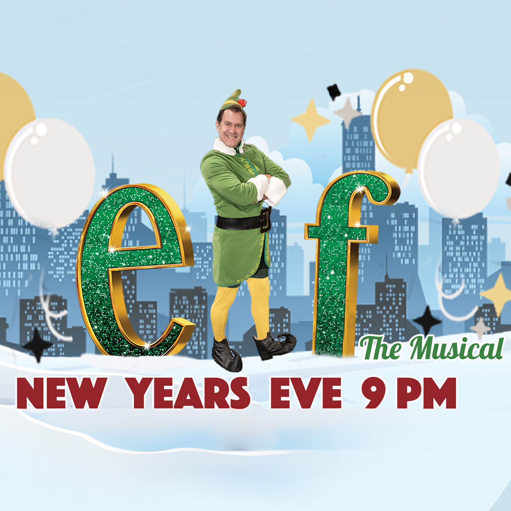 ELF The Musical: New Year's Eve! at The Savannah Theatre